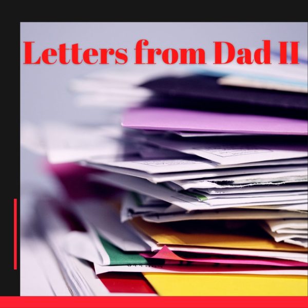 Letters from Dad II | Mike Seminary & Friends